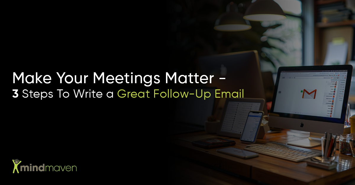 How To Write a Great Follow-Up Email After a Meeting (+ Templates ...